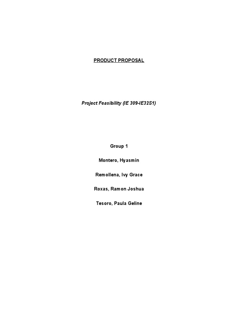Product Proposal: Project Feasibility (IE 309-IE32S1) | Download Free ...