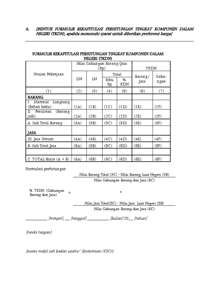 Bentuk Formulir Rekapitulasi Perhitungan Tingkat Komponen Dalam Negeri ... Bentuk Formulir Rekapitulasi Perhitungan Tingkat Komponen Dalam Negeri ...