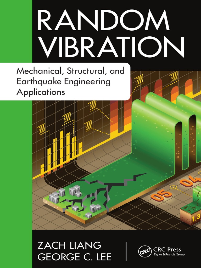 Random Vibration Mechanical Structural and Earthquake Engineering ...