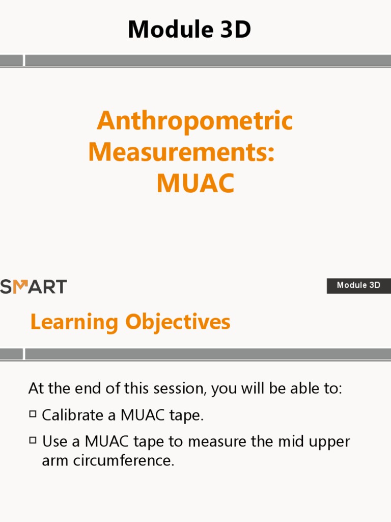 Module 3D: Anthropometric Measurements: Muac | PDF | Human Body | Human ...
