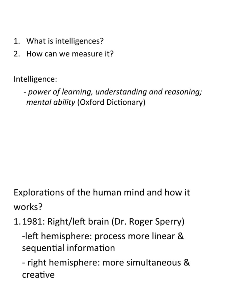What Is Intelligences? 2. How Can We Measure It? Intelligence ...