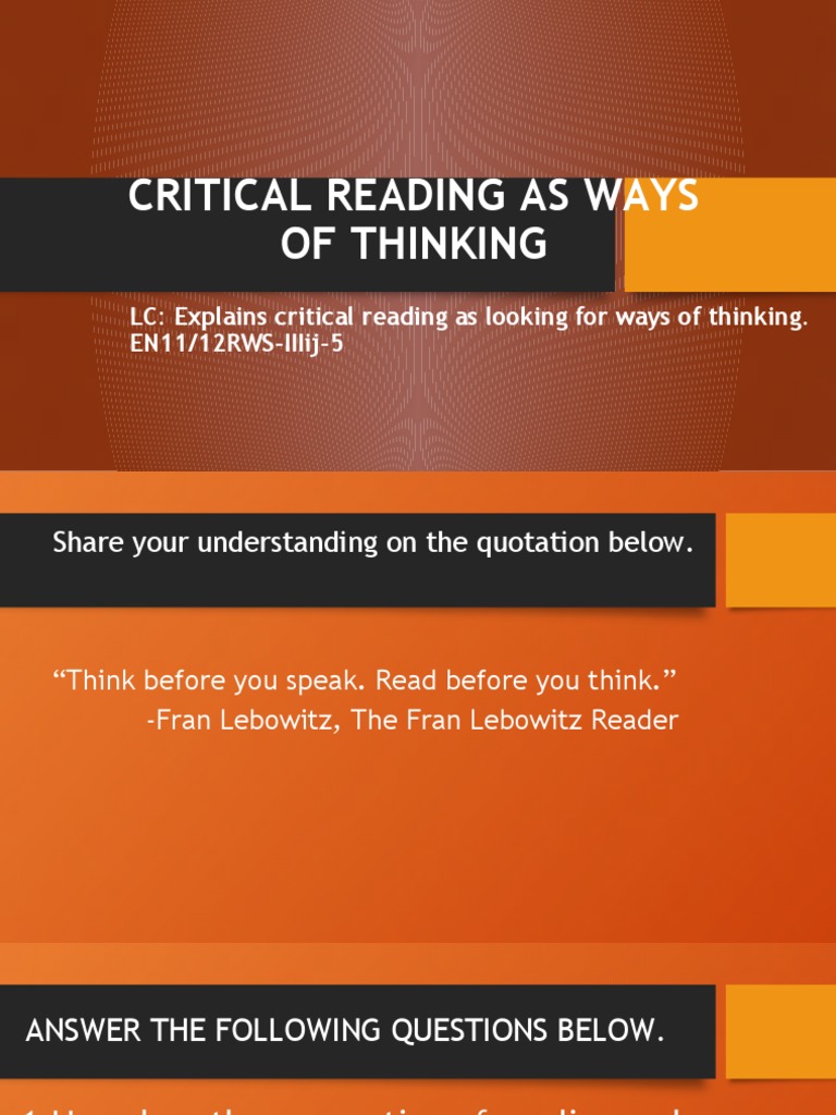 LC: Explains Critical Reading As Looking For Ways of Thinking. En11 ...