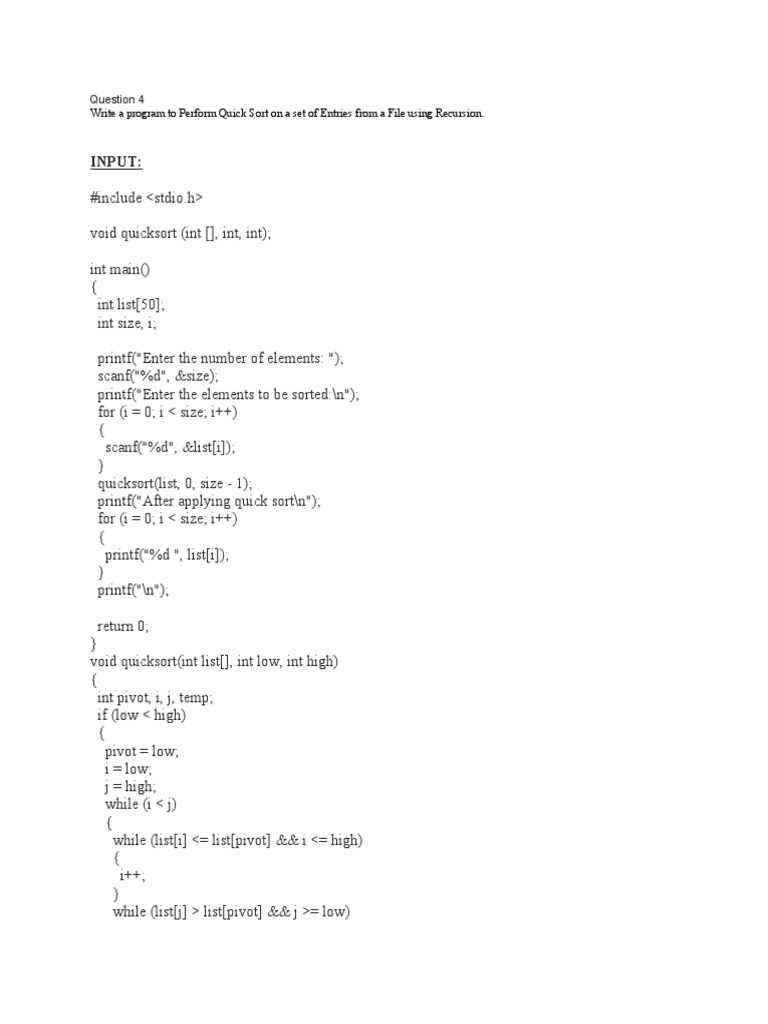 Input:: Write A Program To Perform Quick Sort On A Set of Entries From A File Using Recursion | PDF