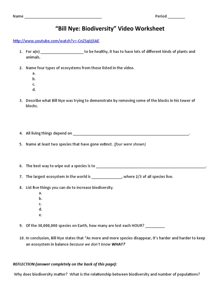 "Bill Nye: Biodiversity" Video Worksheet: REFLECTION (Answer Completely ...