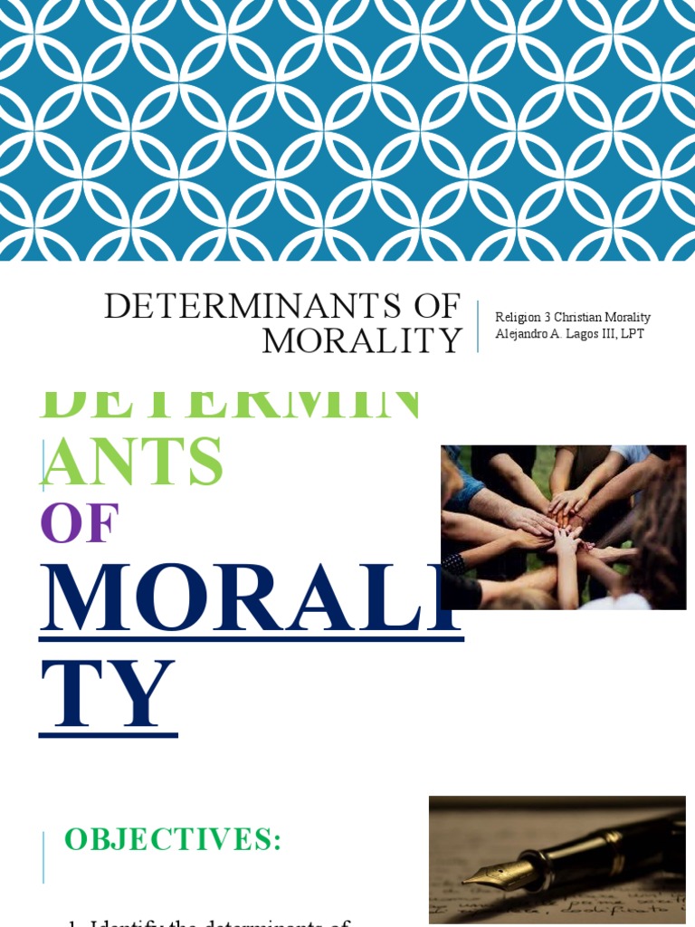 Lesson 4 - Determinants of Morality | PDF