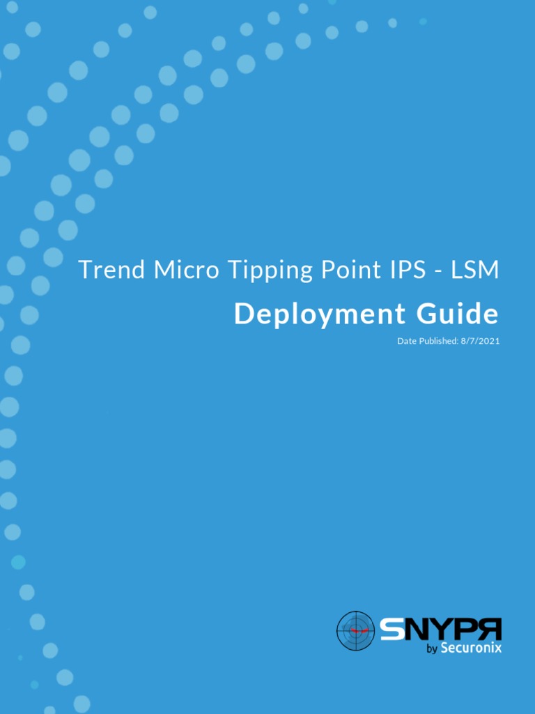 Trend Micro Tipping Point IPS - LSM Deployment Guide | PDF | Ip Address ...