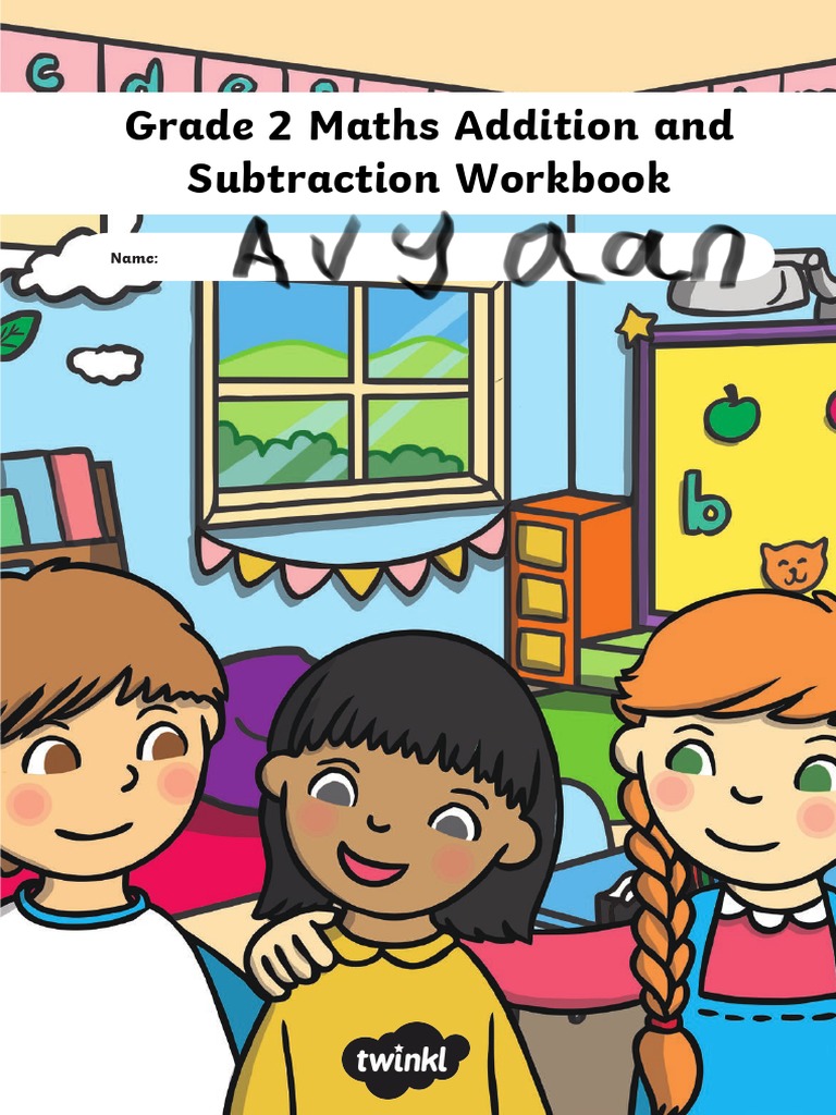 Grade 2 Addition and Subtraction Workbook | PDF | Subtraction | Mathematics
