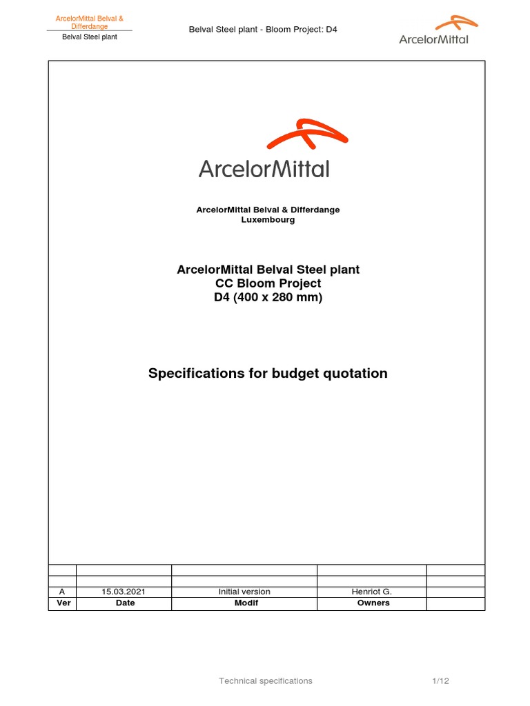 Specifications For Budget Quotation: Arcelormittal Belval Steel Plant CC Bloom Project D4 (400 X ...