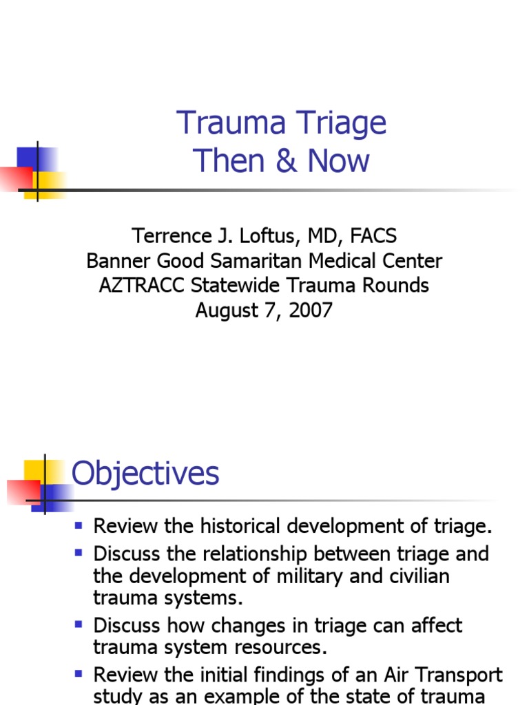 Trauma Triage Then and Now 2 | PDF | Major Trauma | Health Care