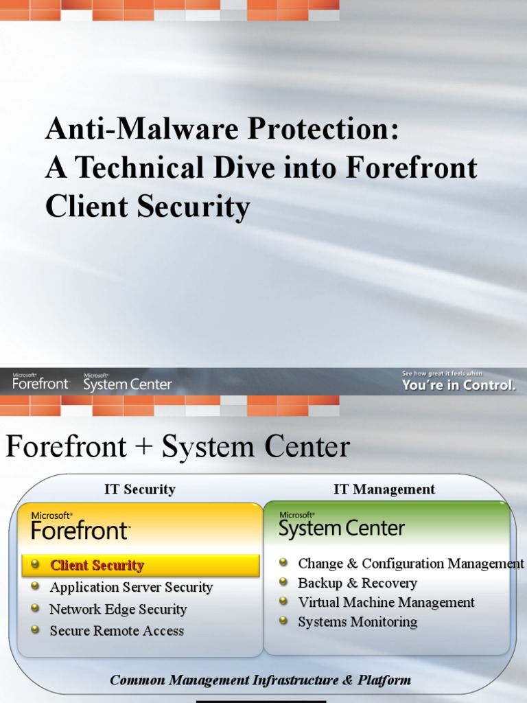 Anti-Malware Protection: A Technical Dive Into Forefront Client ...