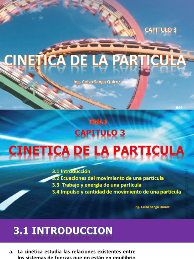 Tema 5 CAP.3 CINETICA DE LA PARTICULA - PPT - 2021 A | PDF | Aceleración | Las leyes del ...