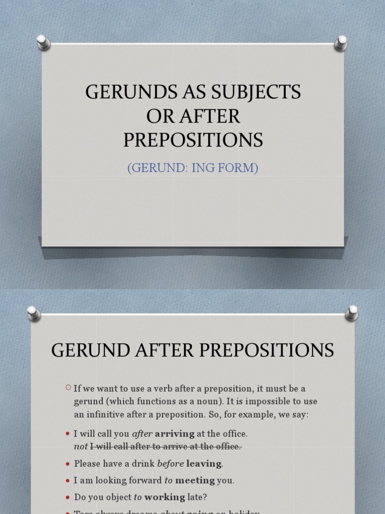 Gerunds As Subjects or After Prepositions: (Gerund: Ing Form) | PDF ...