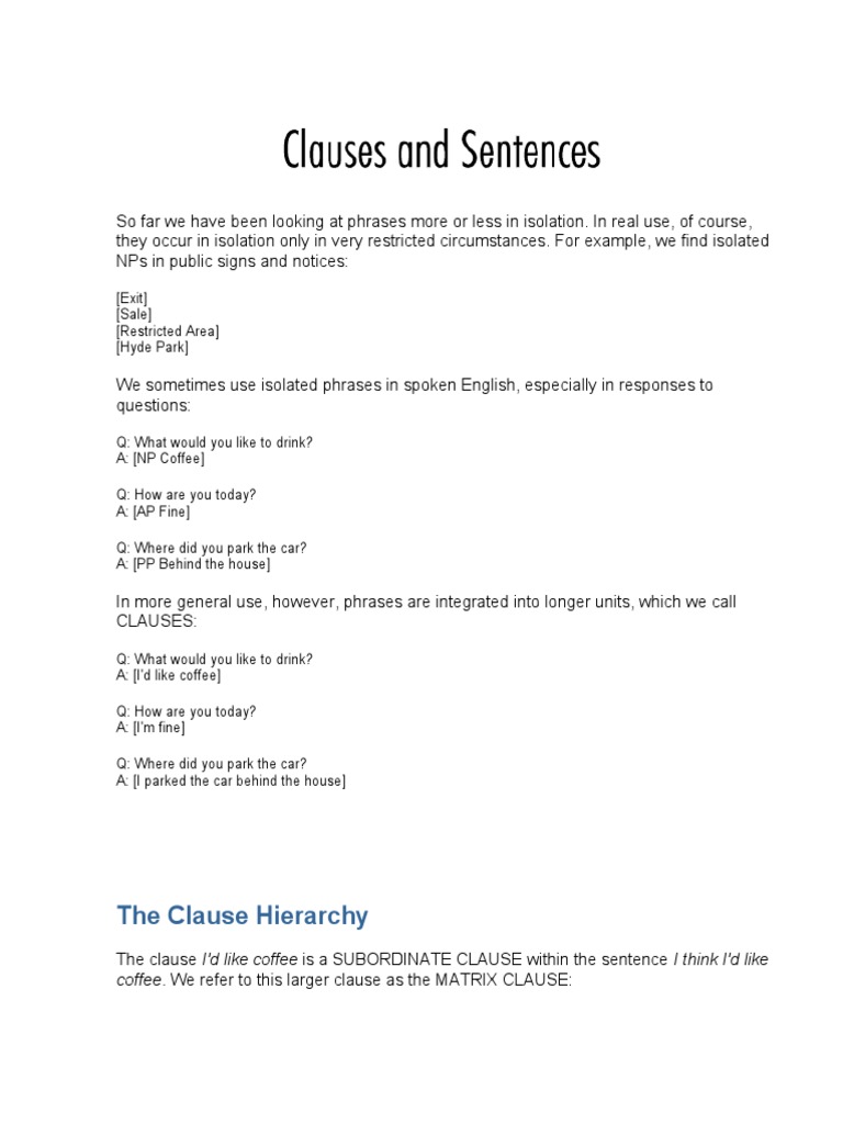 The Clause Hierarchy: Coffee. We Refer To This Larger Clause As The ...