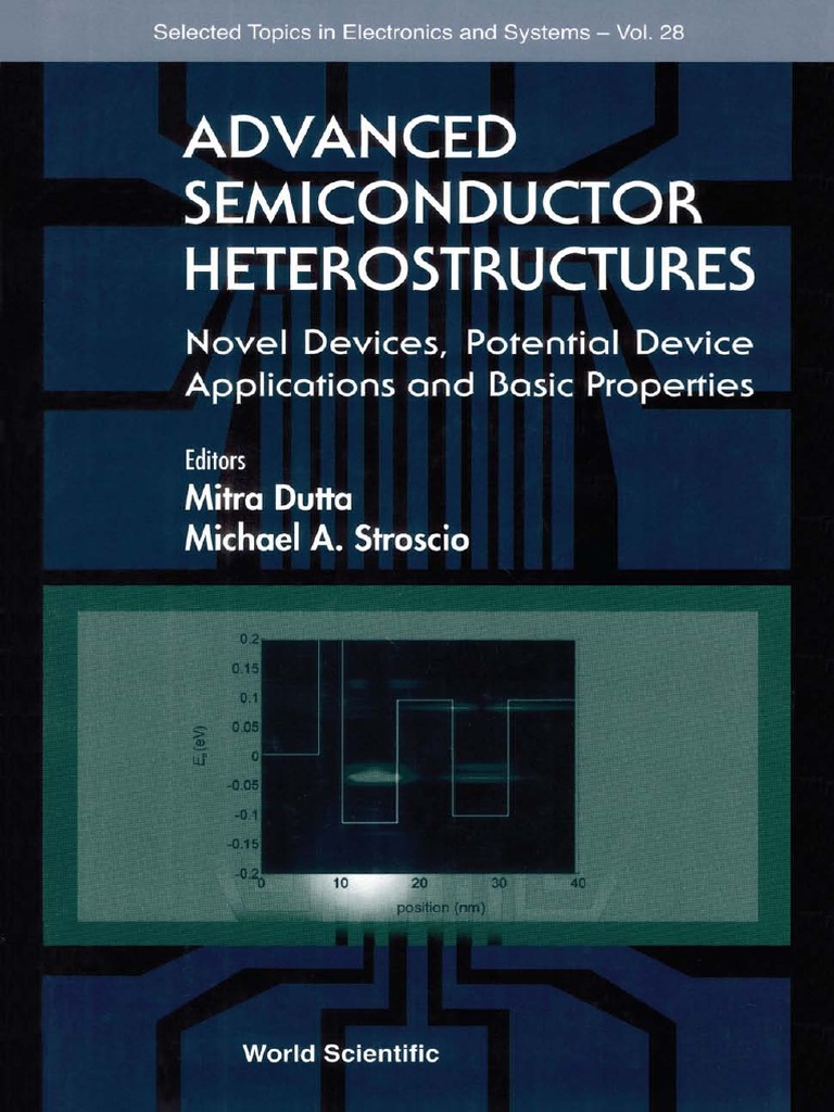 Advanced Semiconductor Heterostructures Novel Devices Potential Device Applications and Basic ...