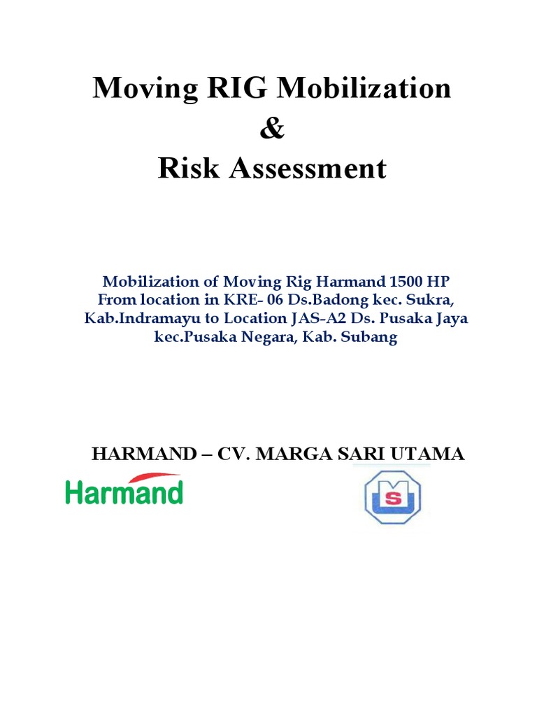 Moving RIG Mobilization & Risk Assessment: Harmand - Cv. Marga Sari ...