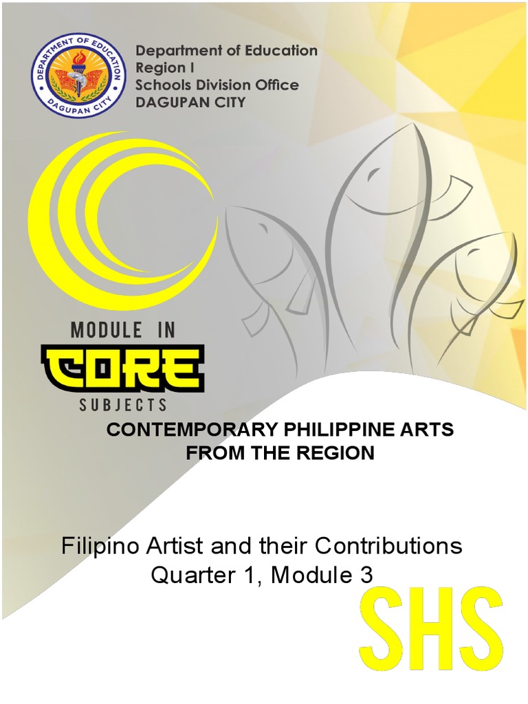 Filipino Artist and Their Contributions Quarter 1, Module 3 ...