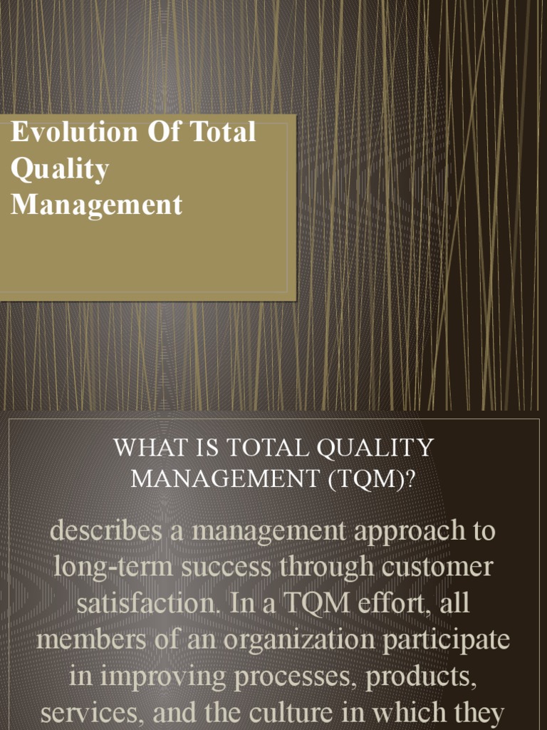 Evolution of Total Quality Management | PDF | Quality Management ...