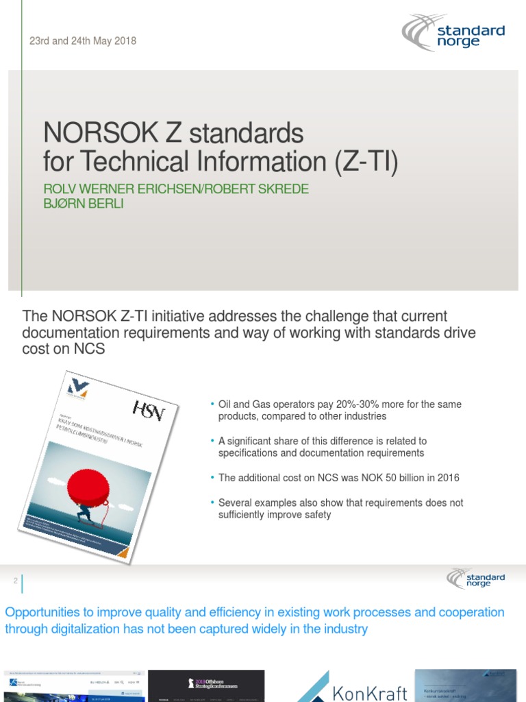 NORSOK Z Standards For Technical Information (Z-TI) : Rolv Werner Erichsen/Robert Skrede Bjørn ...