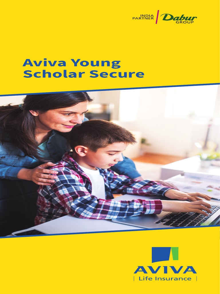 Aviva Young Scholar Secure Plan | PDF | Insurance | Life Insurance