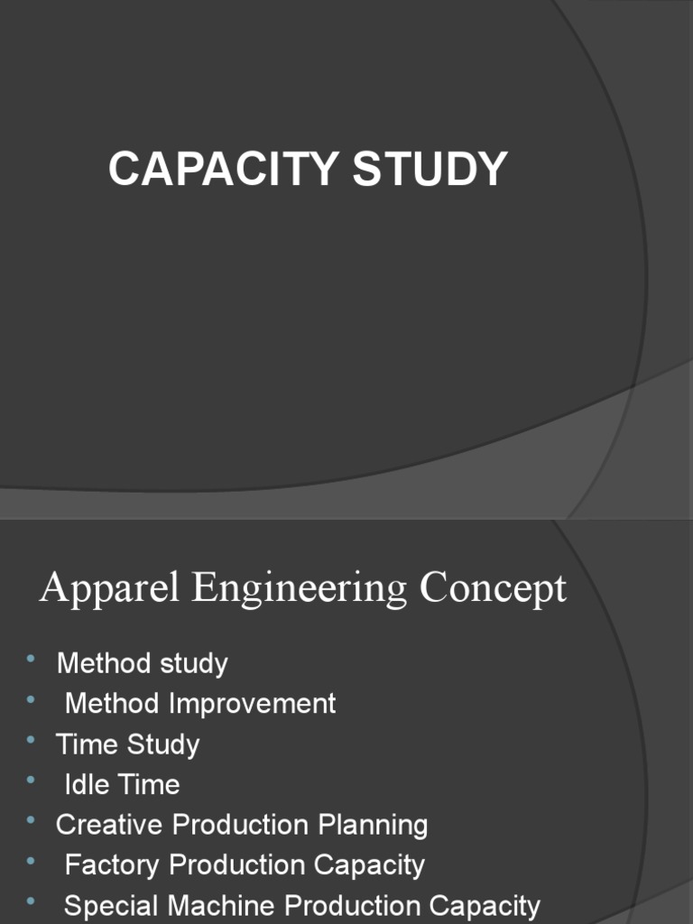 Capacity Study | PDF | Production And Manufacturing | Business