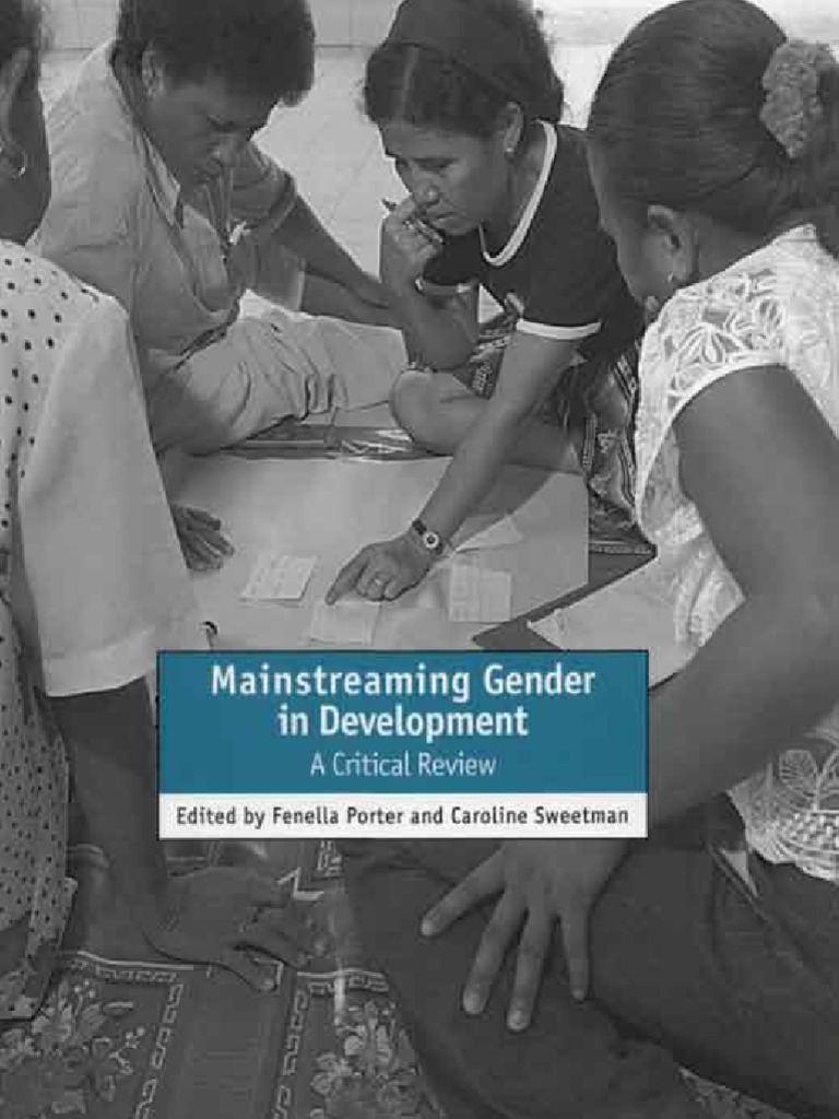 Mainstreaming Gender in Development: A Critical Review | PDF | Gender ...