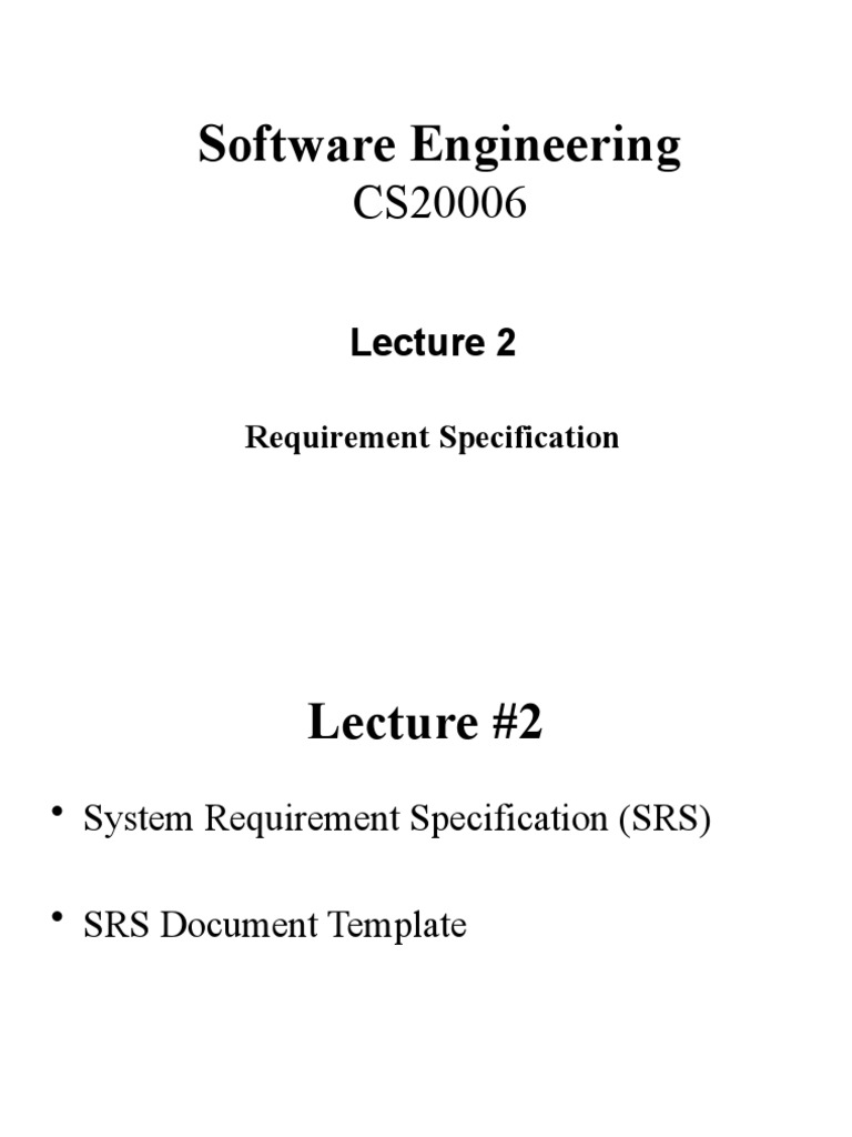 Software Requirement Specification Lecture | PDF | Specification (Technical Standard ...