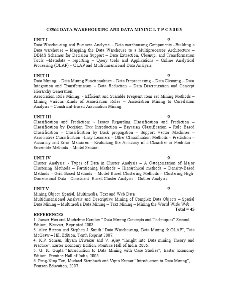 An Overview of Data Warehousing, Data Mining Techniques and Algorithms for Effective Business ...