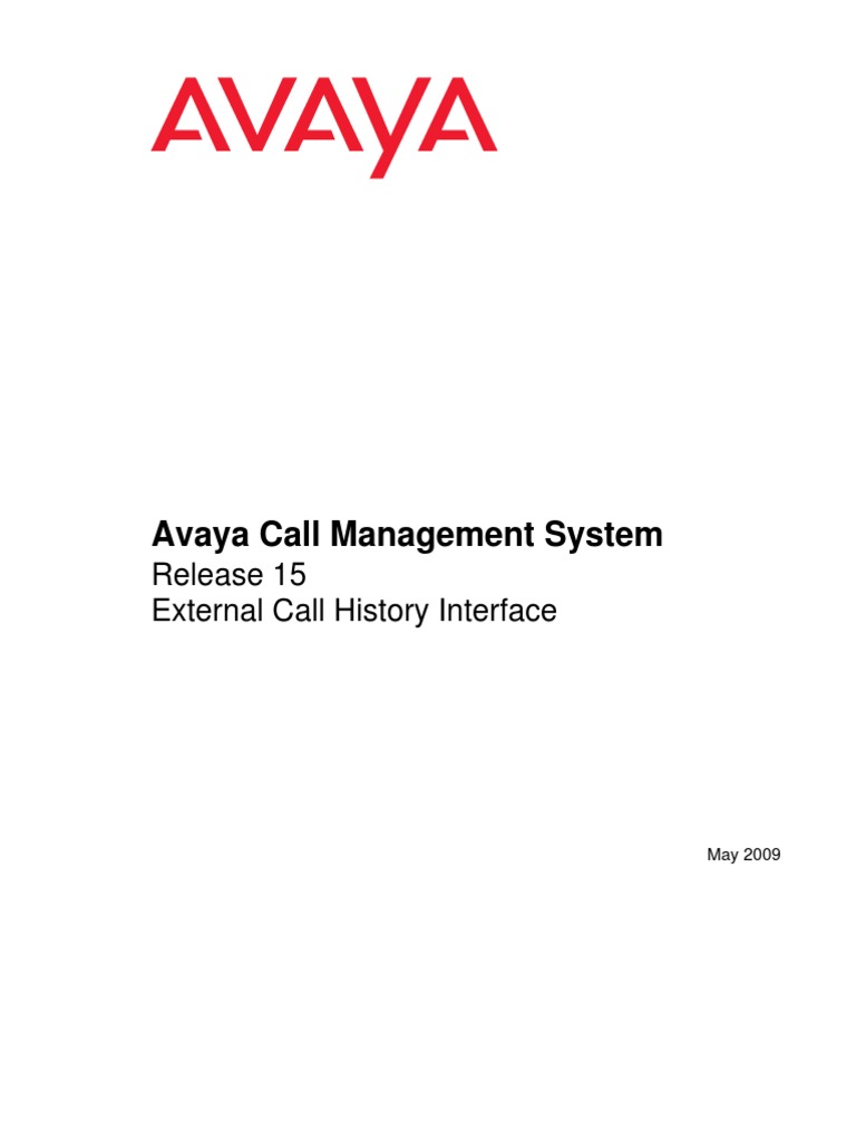 Avaya Call Management System: Release 15 External Call History ...