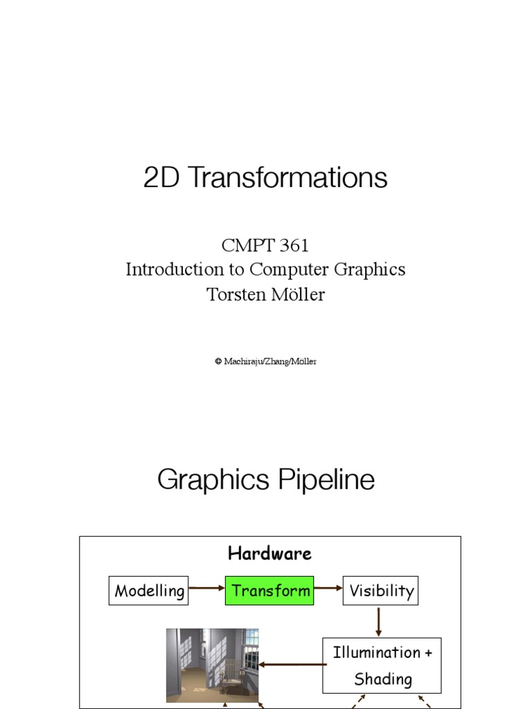 2D Transformations: CMPT 361 Introduction To Computer Graphics Torsten Möller | PDF ...