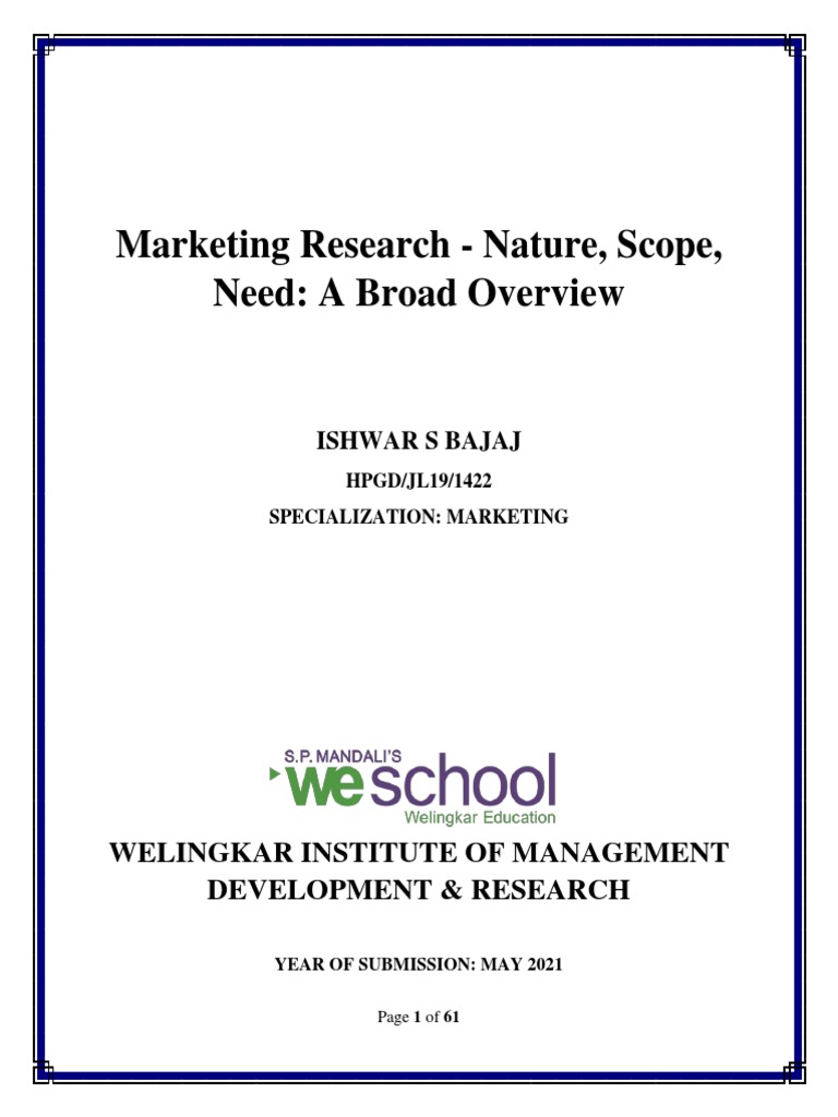 Marketing Research - Nature, Scope, Need: A Broad Overview: Welingkar ...