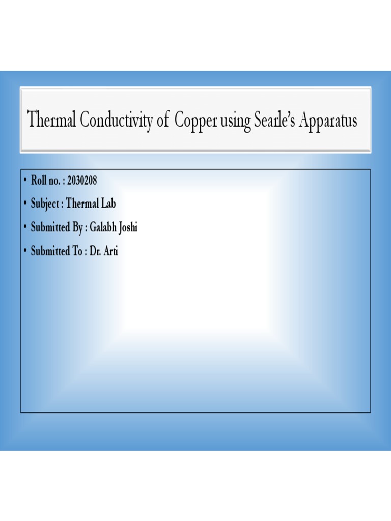 Thermal Conductivity of Copper via Searle's Method | PDF | Thermal ...