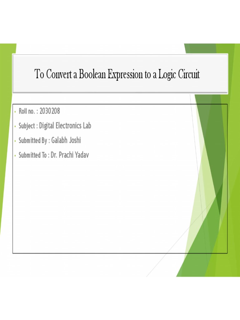 To Convert A Boolean Expression To A Logic Circuit: 2030208 Digital ...