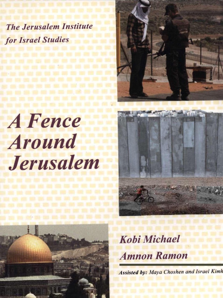 A Fence Around Jerusalem | PDF | West Bank | Palestinian National Authority