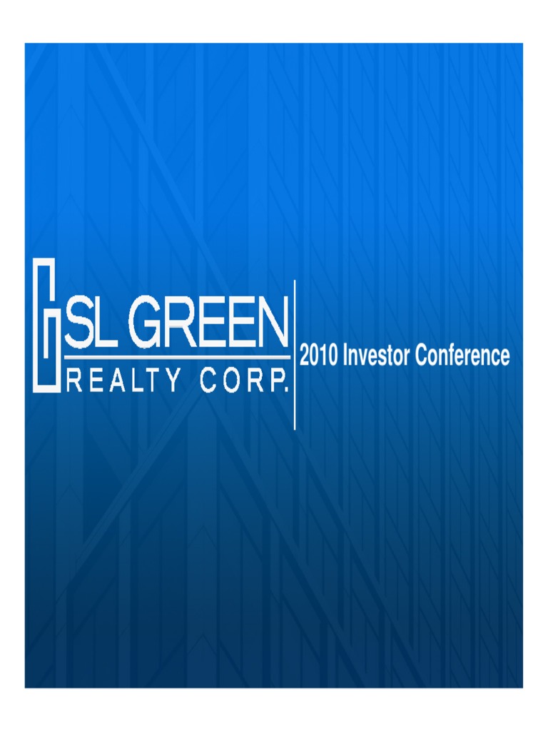 SLG SL Green Realty 2010 Corporate Investor Presentation Slides Deck ...
