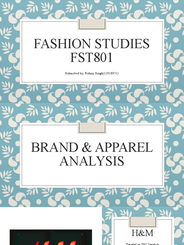 Fashion Studies FST801: Submitted By, Rohini Singh (11918951) | PDF
