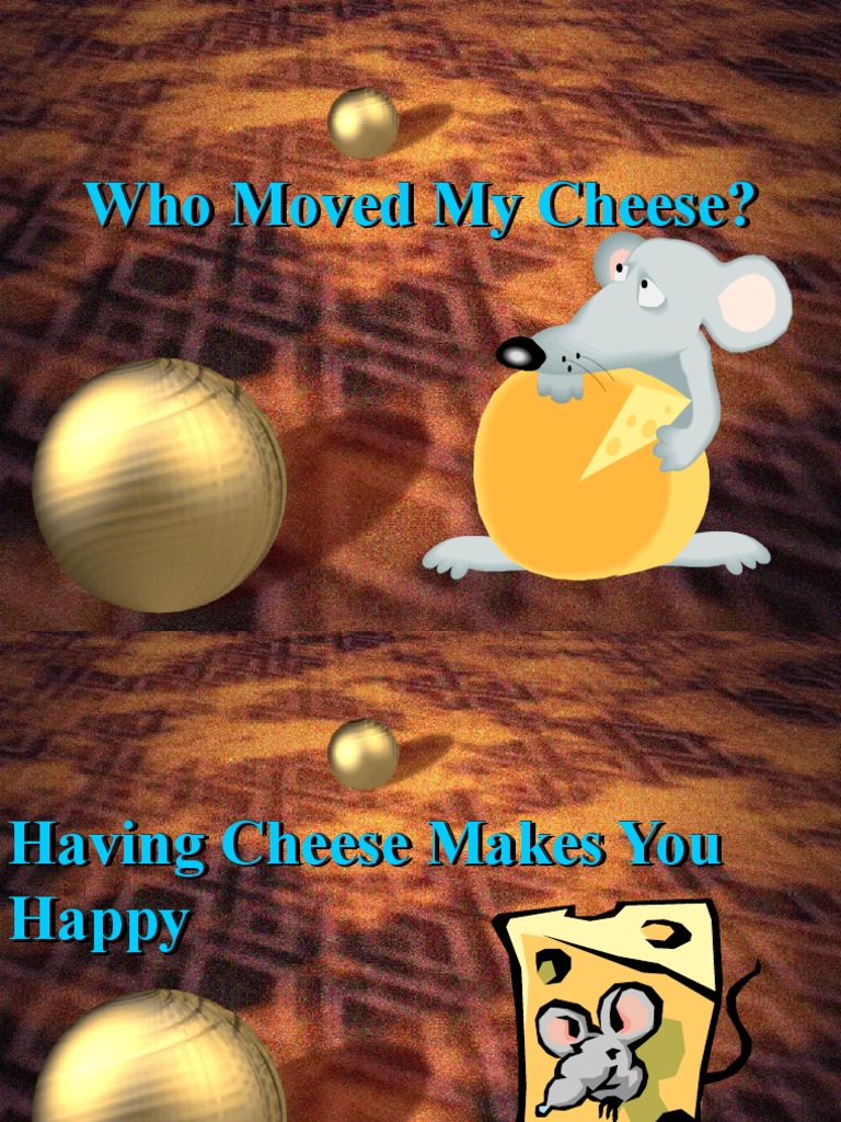 Who Moved My Cheese | PDF
