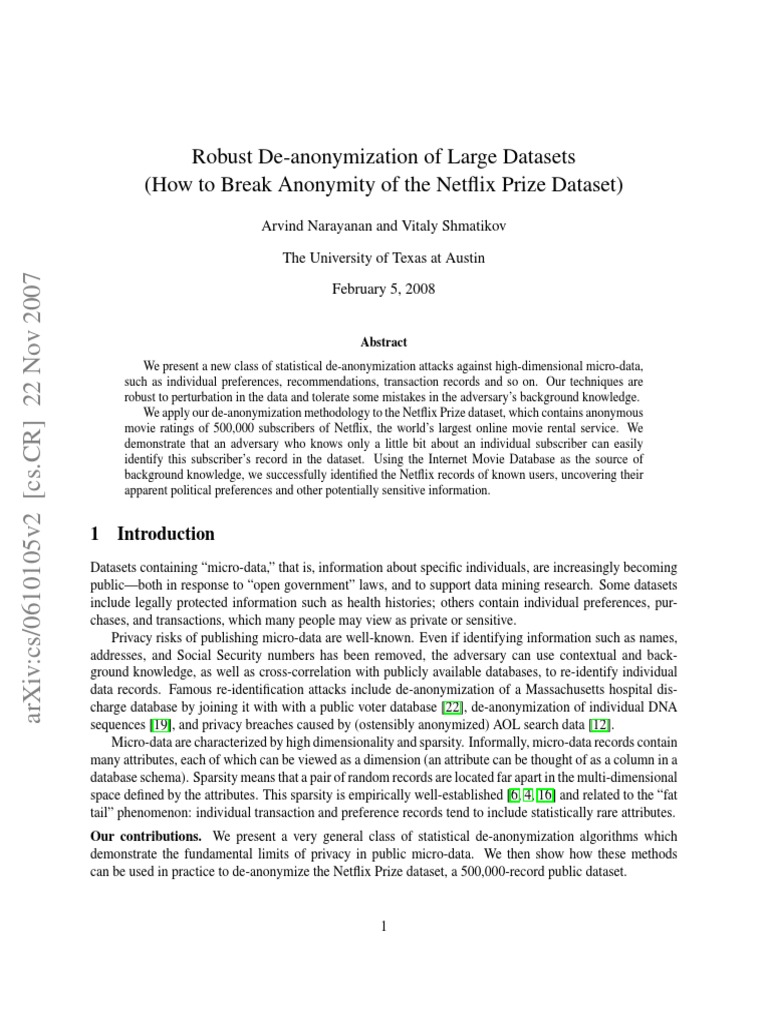 Robust De-Anonymization of Large Datasets (How To Break Anonymity of The Netflix Prize Dataset ...