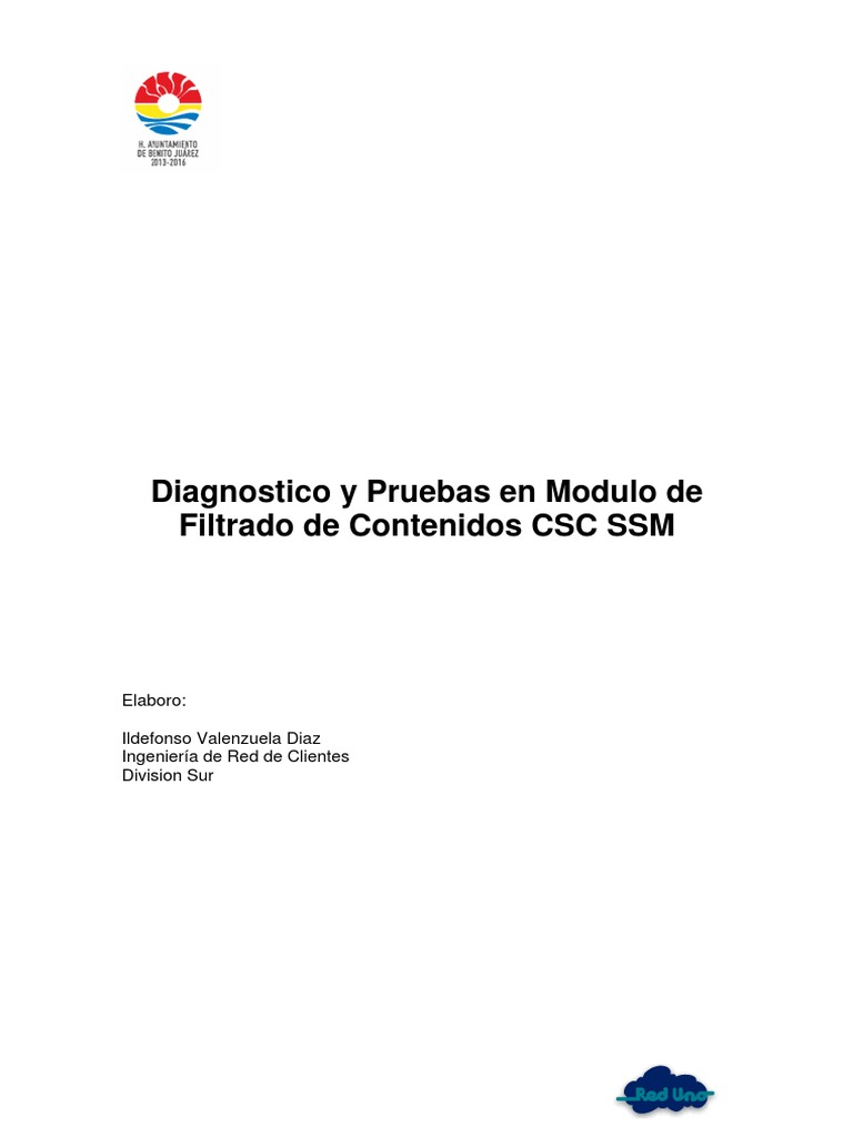 Diagnostico y Pruebas en Modulo de Filtrado de Contenidos CSC SSM | PDF ...