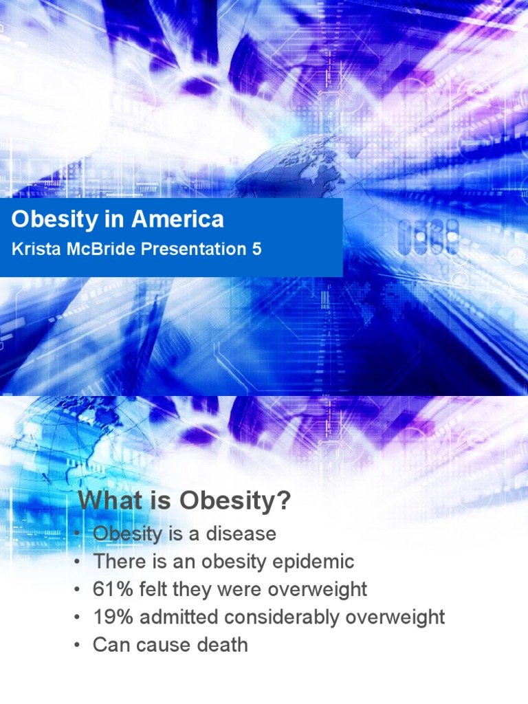Obesity in America: Krista Mcbride Presentation 5 | PDF | Politics ...