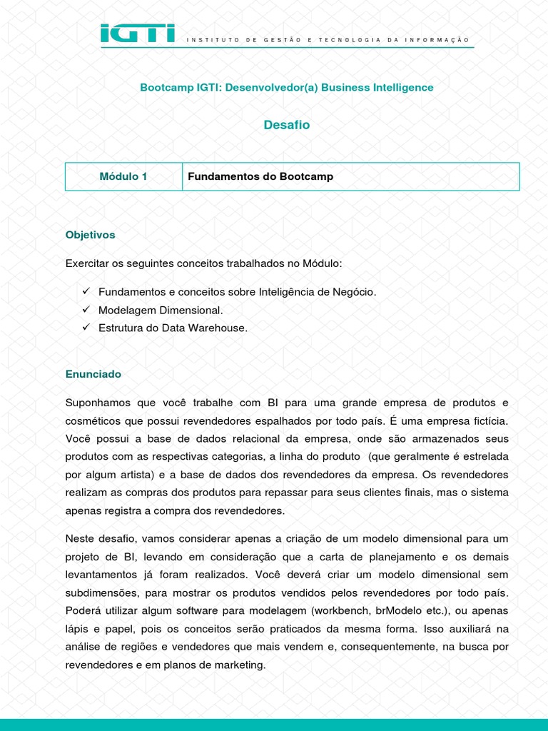 Enunciado Do Desafio - Módulo 1 - Bootcamp Desenvolvedor (A) Business ... Enunciado Do Desafio - Módulo 1 - Bootcamp Desenvolvedor (A) Business ...