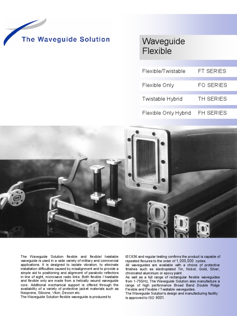 Waveguide Flexible: Flexible/Twistable FT Series Flexible Only Fo ...