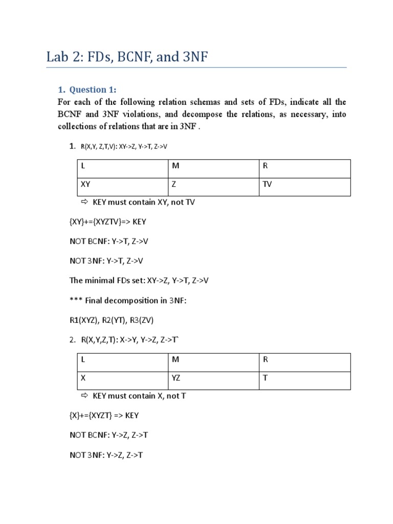 Lab 2: FDS, BCNF, and 3Nf: R (X, Y, Z, T, V) : Xy - Z, Y - T, Z - V | PDF | Information ...