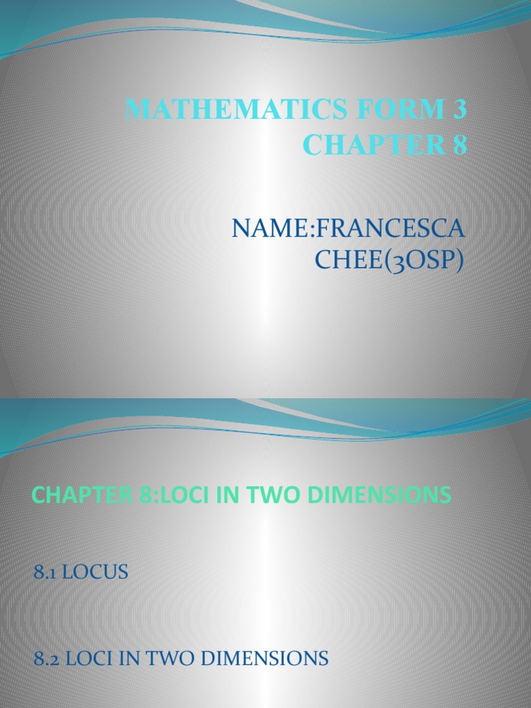 Mathematical Loci and Their Properties: An Explanation of Key Concepts ...