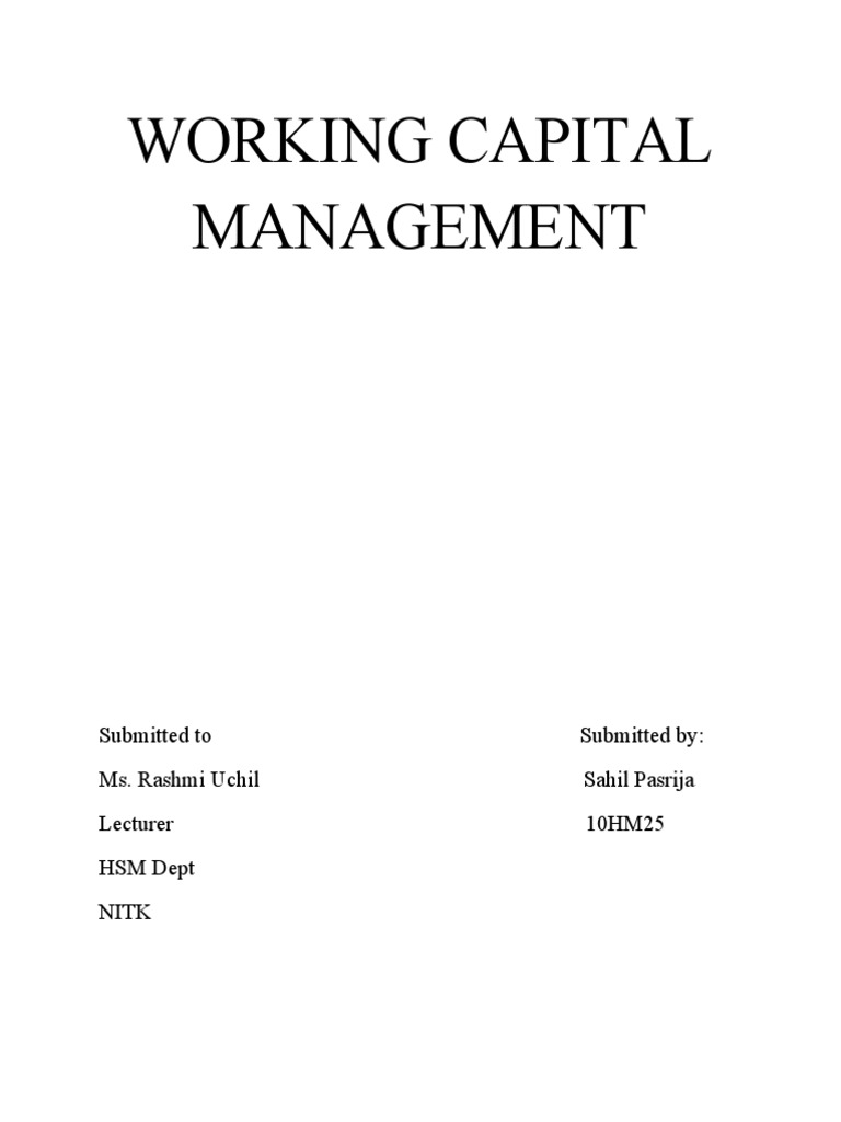 Optimal Working Capital Management: Understanding the Concepts, Types ...