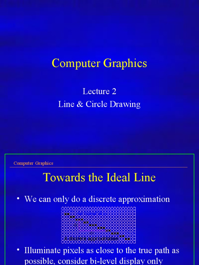 Computer Graphics: Line & Circle Drawing | PDF | Mathematics | Applied ...