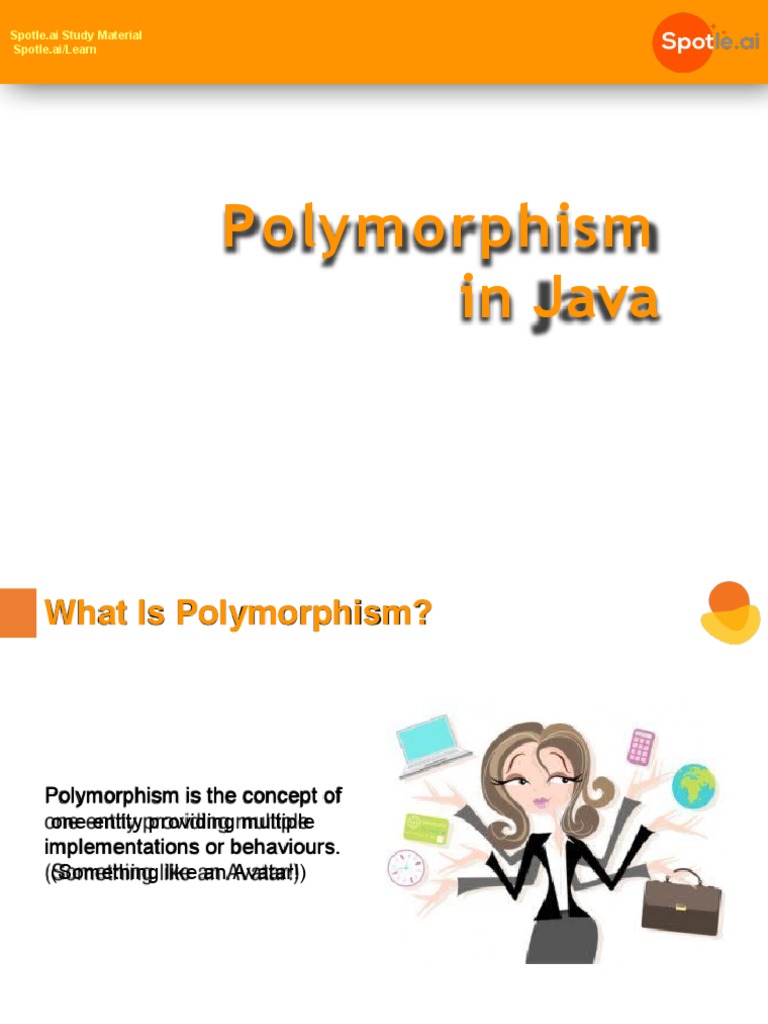 Polymorphism in Java: Spotle - Ai Study Material Spotle - Ai/learn | PDF | Method (Computer ...