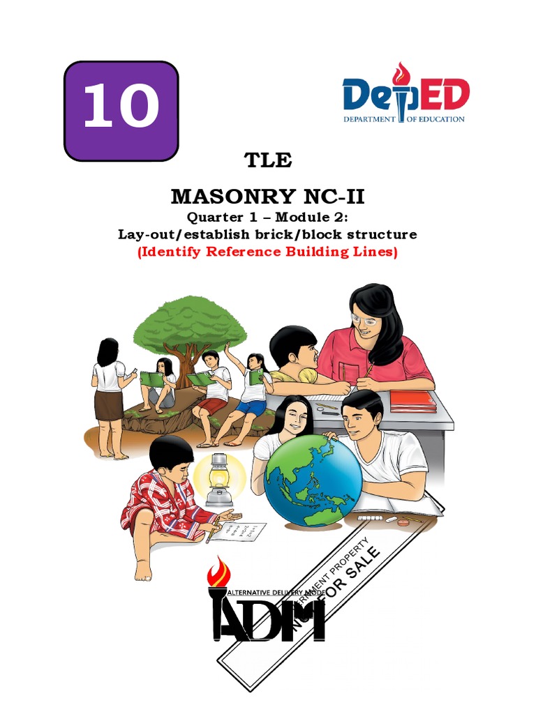 TLE Masonry Nc-Ii: Quarter 1 - Module 2: Lay-Out/establish Brick/block ...