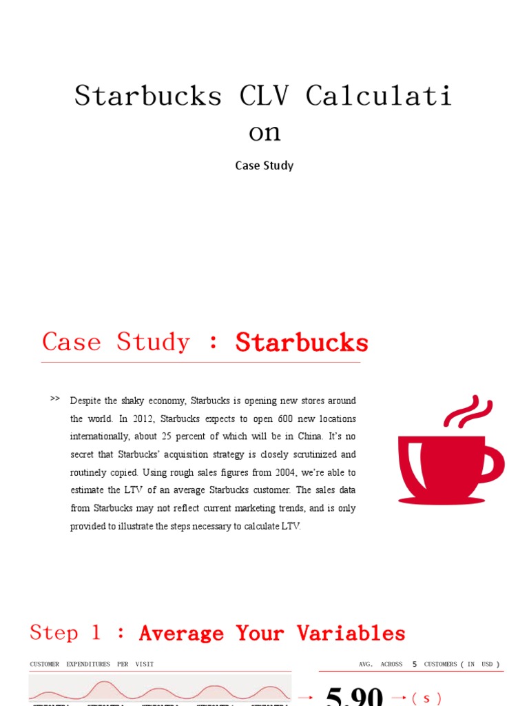 Starbucks LTV Case Study | PDF | Economies | Market (Economics)