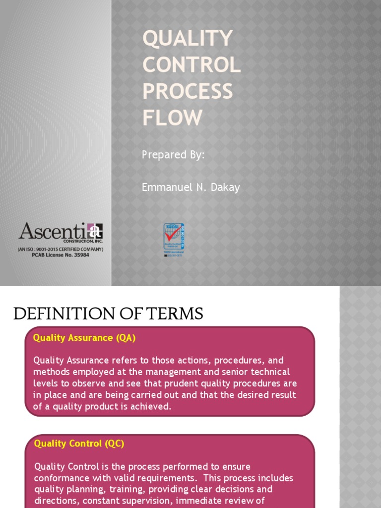 Quality Control Process Flow: Prepared By: Emmanuel N. Dakay | PDF ...