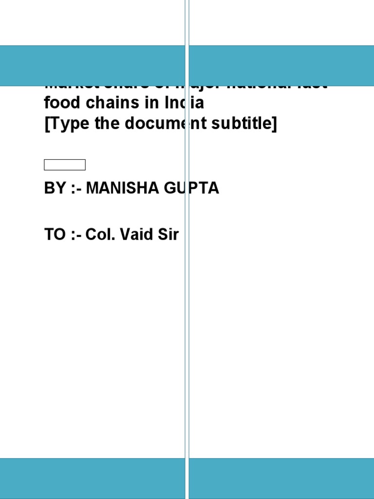 Market Share Of Major Fast Food Chain In India Pdf Fast Food Fast